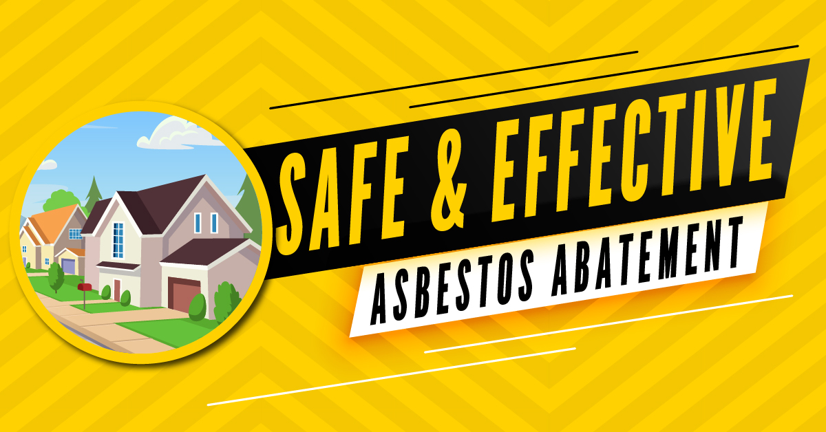 Safe & Effective Asbestos Abatement: A Guide