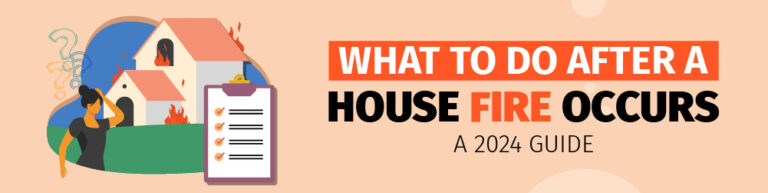 What to Do After a House Fire Occurs: A 2024 Guide