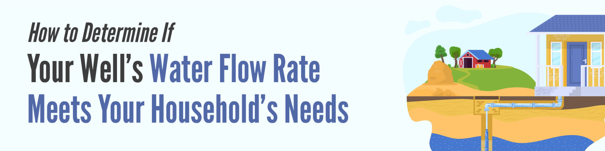 How to Determine If Your Well’s Water Flow Rate Meets Your Household’s ...